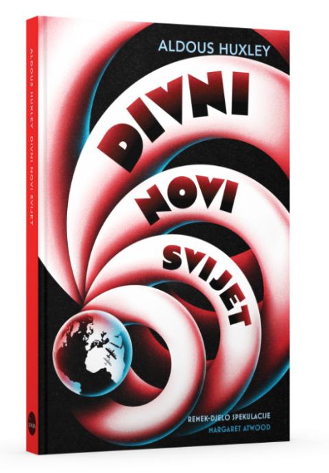 Aldous Huxley: Divni novi svijet