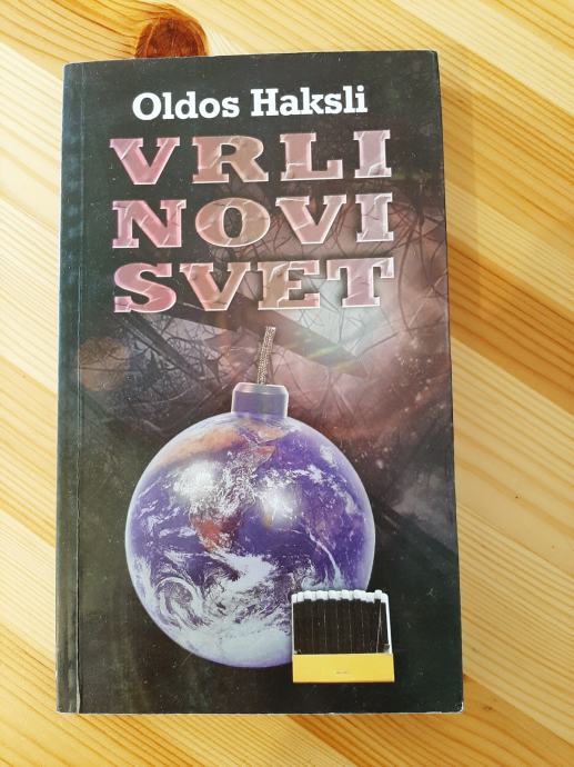 Aldous Huxley: Vrli novi svijet