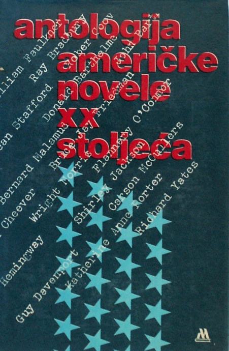 ANTOLOGIJA AMERIČKE NOVELE XX STOLJEĆA Mario Suško