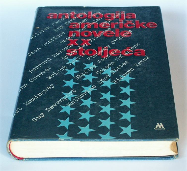ANTOLOGIJA AMERIČKE NOVELE XX STOLJEĆA Mario Suško