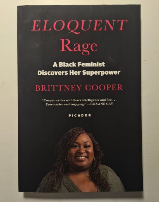 Brittney Cooper: Eloquent rage