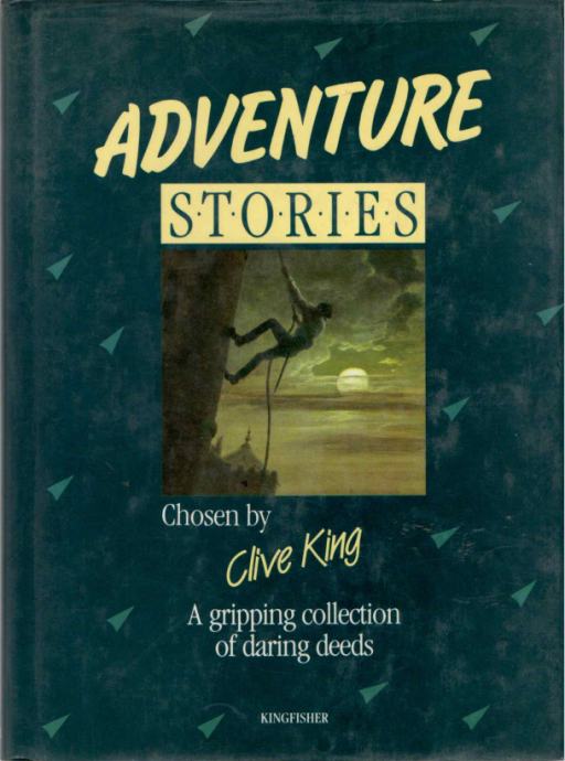 Clive King Adventure Stories