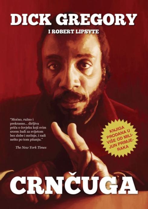 Dick Gregory: Crnčuga