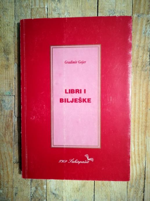 Gojer, Gradimir - Libri i bilješke