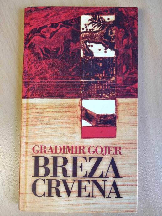 Gradimir Gojer - Breza crvena