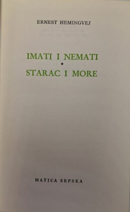 Imati i nemati. Starac i more