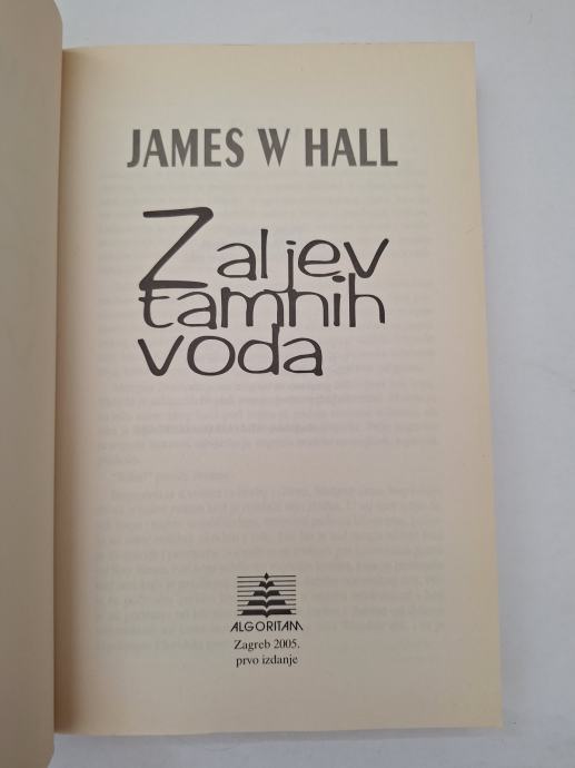 James W. Hall; Zaljev tamnih voda
