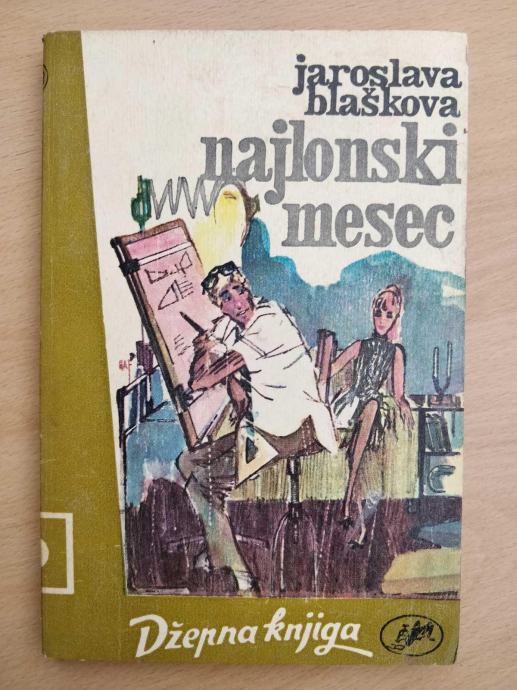 Jaroslava Blažkova - Najlonski mesec