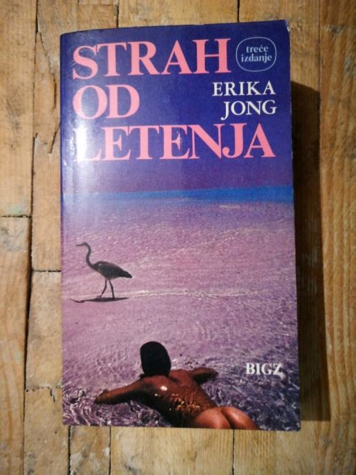 Jong, Erica - Strah od letenja