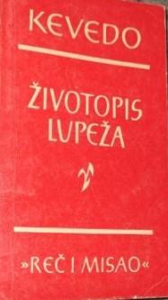 Kevedo: ŽIVOTOPIS LUPEŽA
