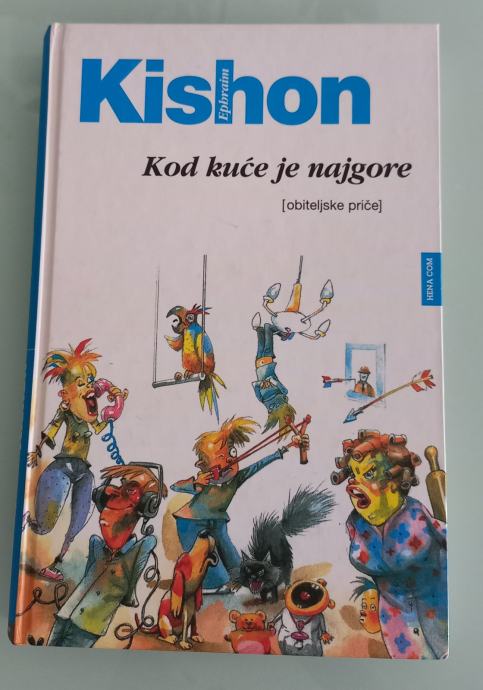 Kishon: Kod kuće je najgore