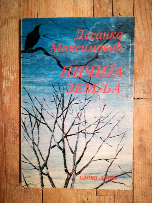 Maksimović, Desanka - Ničija zemlja