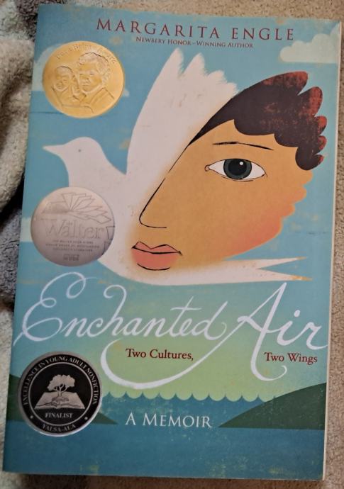 Margarita Engle ENCHANTED AIR