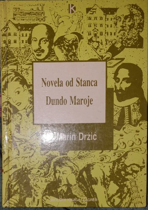 Marin Držić: Novela od Stanca- Dundo Maroje