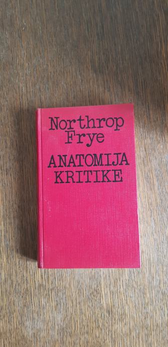 Northrop Frye - Anatomija kritike
