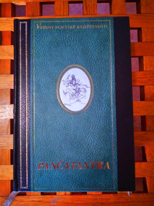 Pančatantra VRHOVI SVJETSKE KNJIŽEVNOSTI NAPRIJED ZG 1999