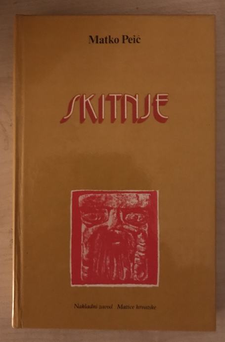 Peić,Matko : Skitnje