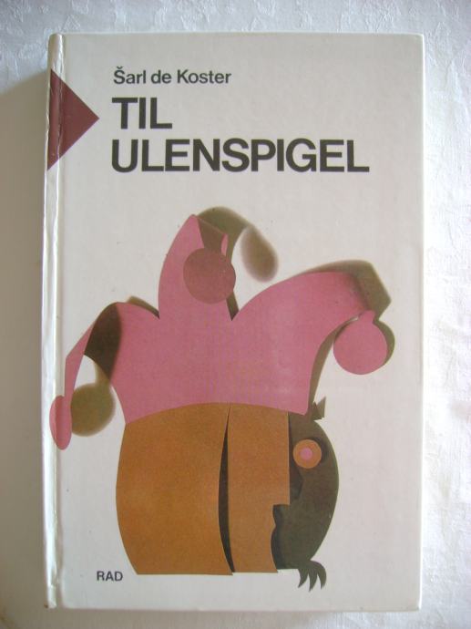Šarl de Koster - Til Ulenspigel (Charles de Coster - Till Eulenspiegel