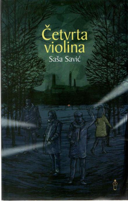Saša Savić: Četvrta violina