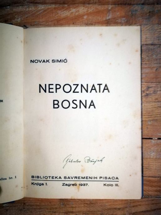 Simić, Novak - Nepoznata Bosna