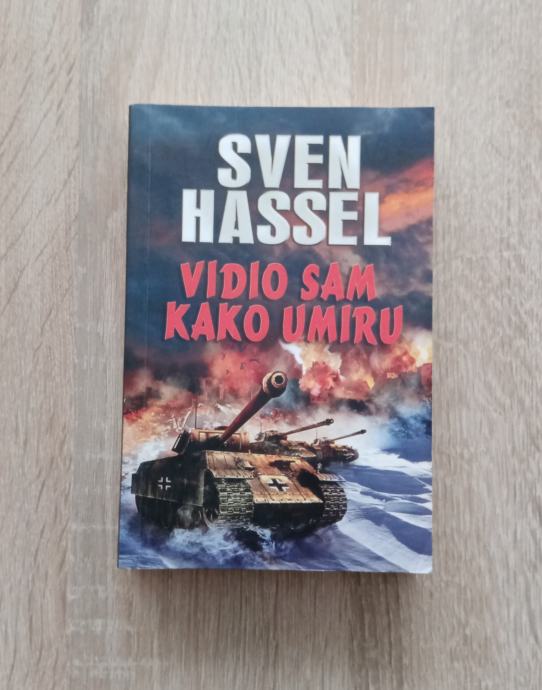 Sven Hassel: Vidio sam kako umiru
