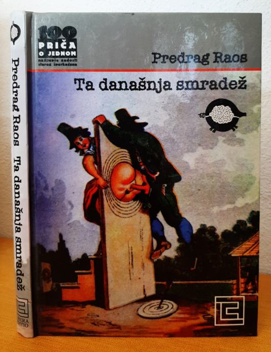 Ta današnja smradež - Predrag Raos
