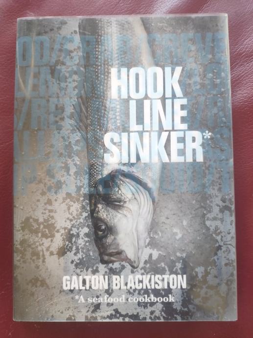 Hook Line Sinker: A Seafood Cookbook