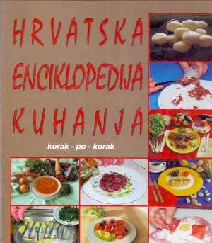 Hrvatska enciklopedija kuhanja – Korak po korak 1-3 - Bruno Šimunović