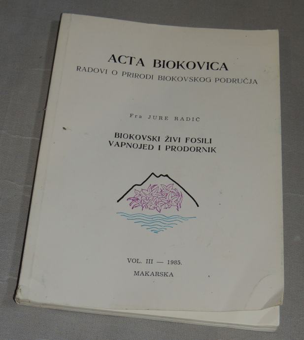 ACTA BIOKOVICA Radovi o prirodi Biokovskog područja vol. III-1985 Maka