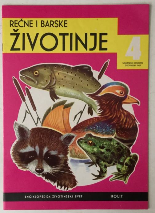 Alberto Matoni: Dečja enciklopedija životinjski svet 4, Rečne i barske