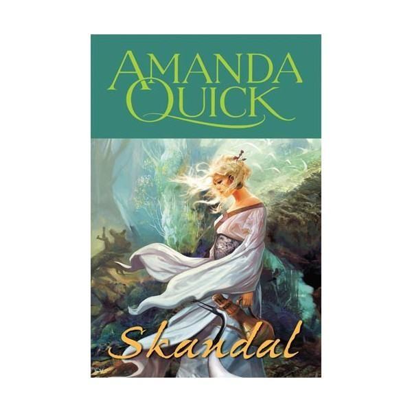 Amanda Quick: SKANDAL