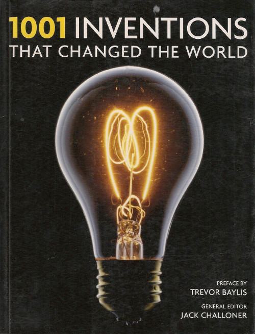Challoner, Jack (ur.) - 1001 inventions that changed the world