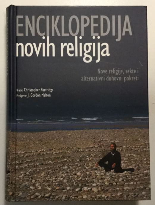 CHRISTOPHER PARTRIDGE : ENCIKLOPEDIJA NOVIH RELIGIJA
