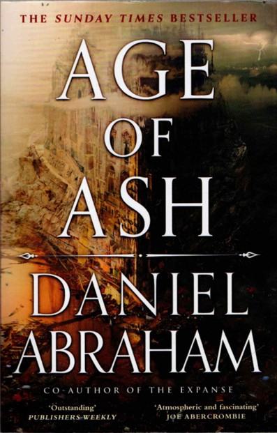 Daniel Abraham: Age of Ash (The Kithamar Trilogy, 1)