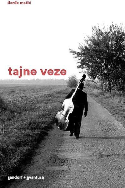 Đorđe Matić: Tajne veze