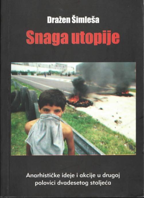 Dražen Šimleša : Snaga utopije