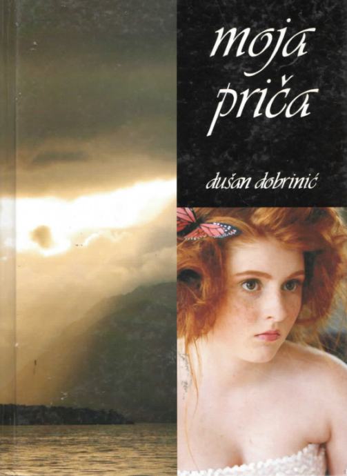 Dušan Dobrinić: Moja priča