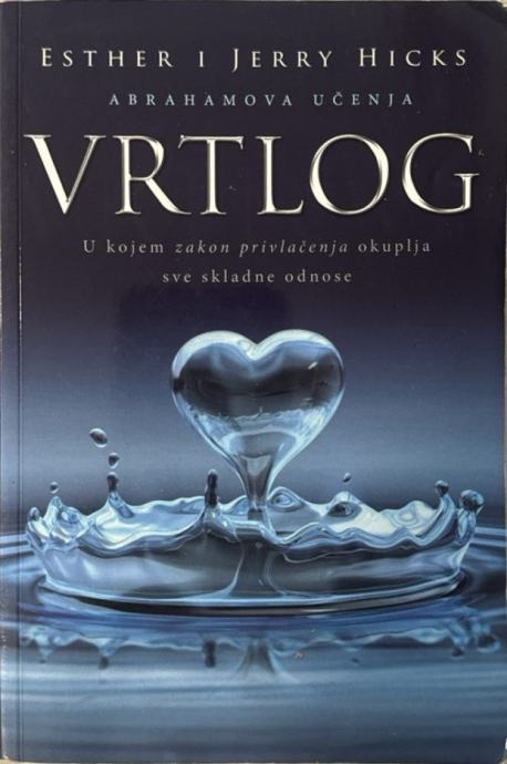 Esther i Jerry Hicks: Vrtlog
