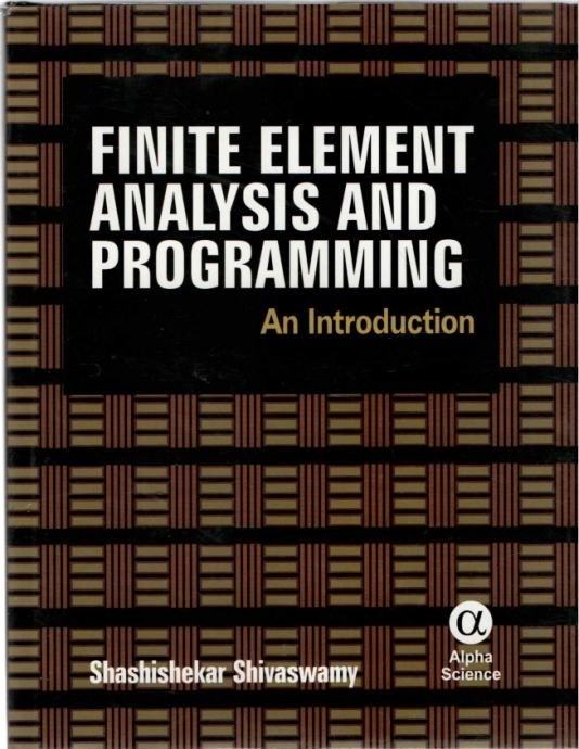 Finite Element Analysis and Programming: An Introduction