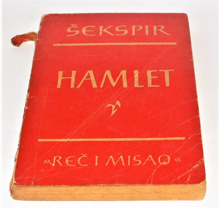 HAMLET Danski kraljević viljem Šekspir Reč i Misao Beograd 1961