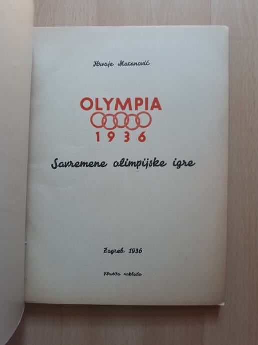 HRVOJE MACANOVIĆ: OLYMPIA 1936 SAVREMENE OLIMPIJSKE IGRE Rrare