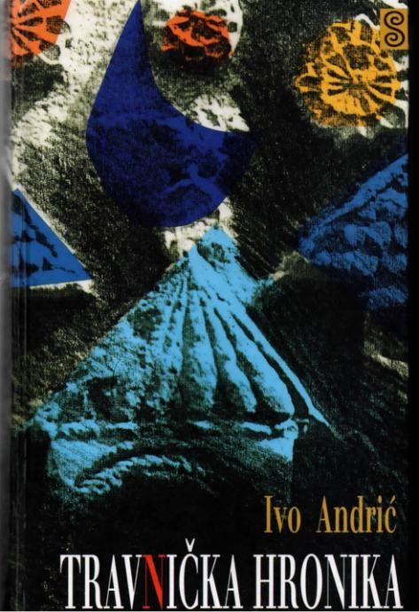 Ivo Andrić : Travnička hronika