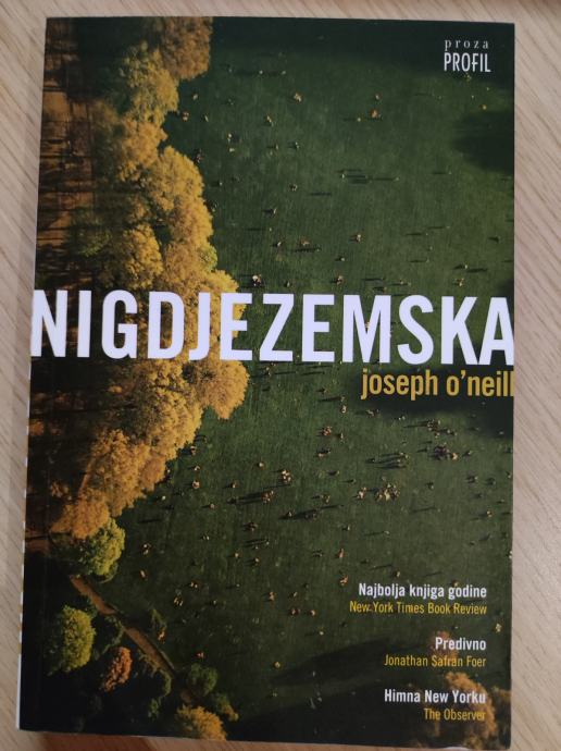 Joseph ONeill – Nigdjezemska