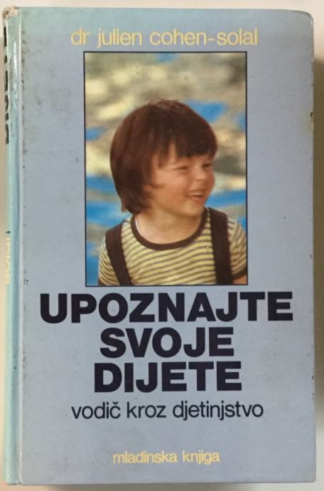 Julien Cohen-Solal: Upoznajte svoje dijete