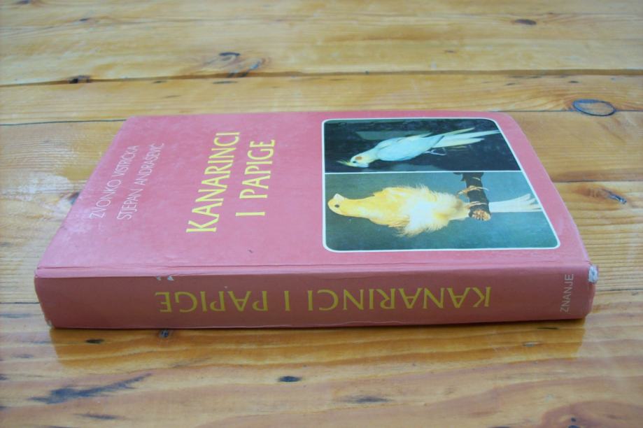 KANARINCI I PAPIGE - Zvonko Vistrička, Stjepan Andrašević