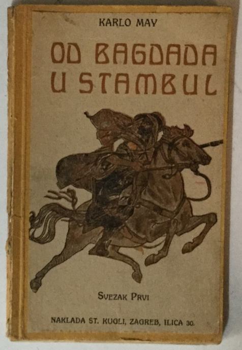 KARL MAY: OD BAGDADA U STAMBUL, SVEZAK PRVI