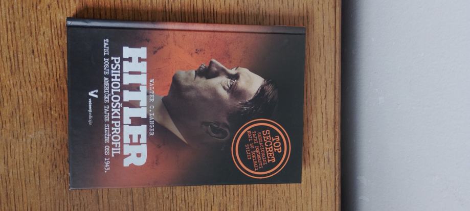 Langer Walter: Hitler: Hitler. Psihološki profil.