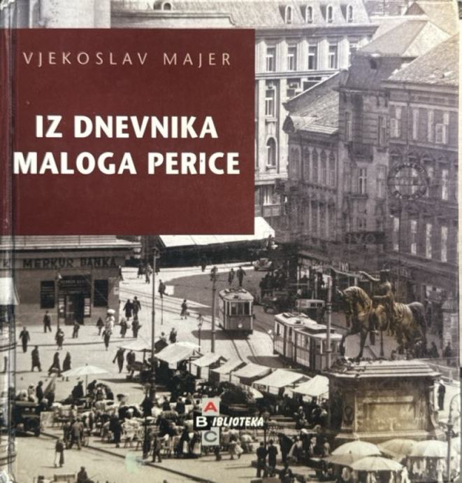 Majer Vjekoslav: Iz dnevnika maloga perice