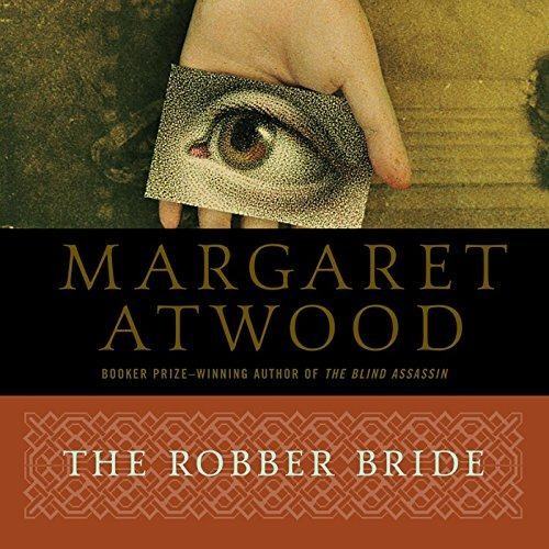 Margaret Atwood: The Robber Bride