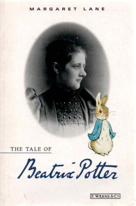 Margaret Lane: The Tale of Beatrix Potter, A Biography